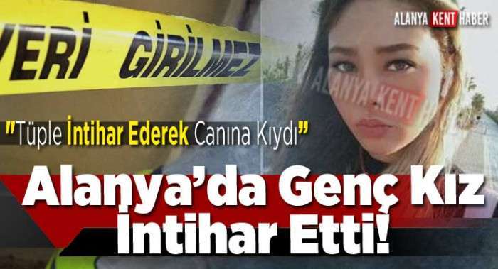 Alanyada Genç Kız İntihar Etti